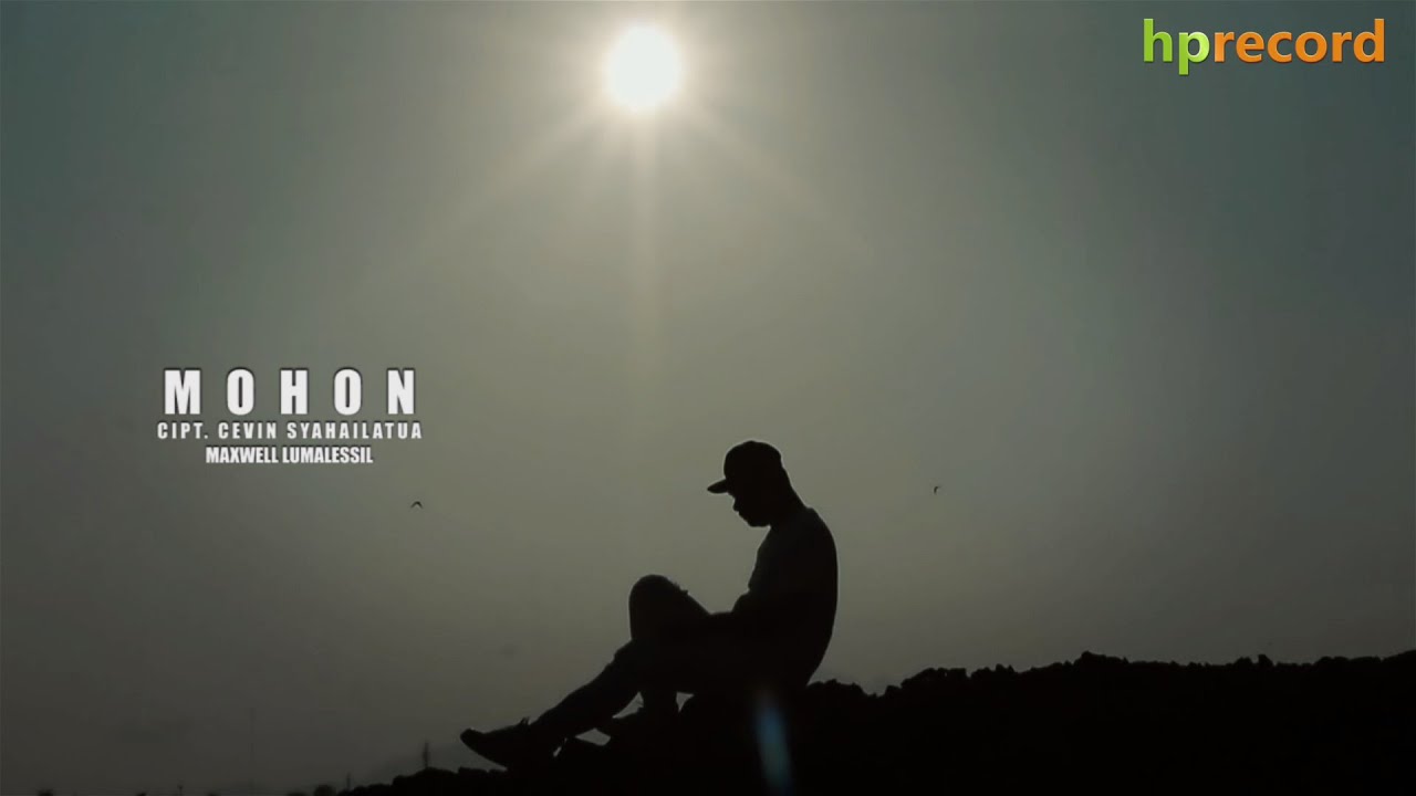 Pop Ambon Terbaru - Mohon | Maxwell Lumalessil (Official Music Video ...
