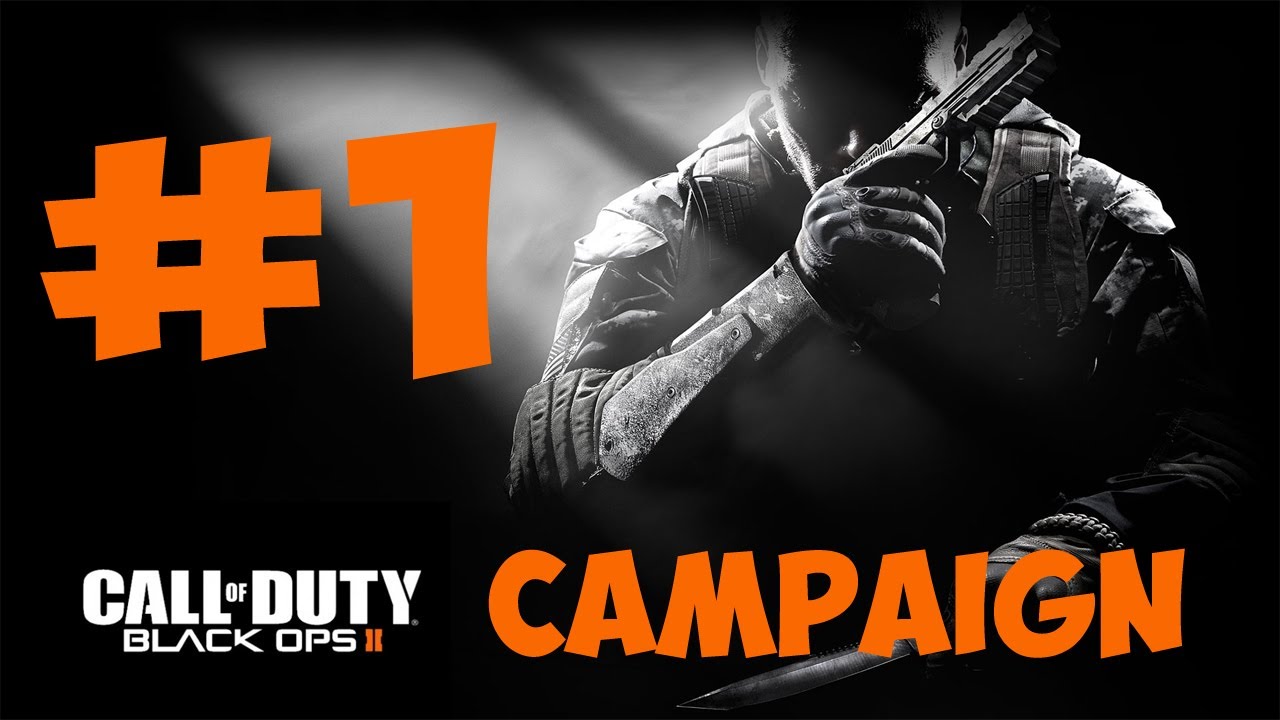 Black Ops 2 Campaign (Episode #1) - YouTube