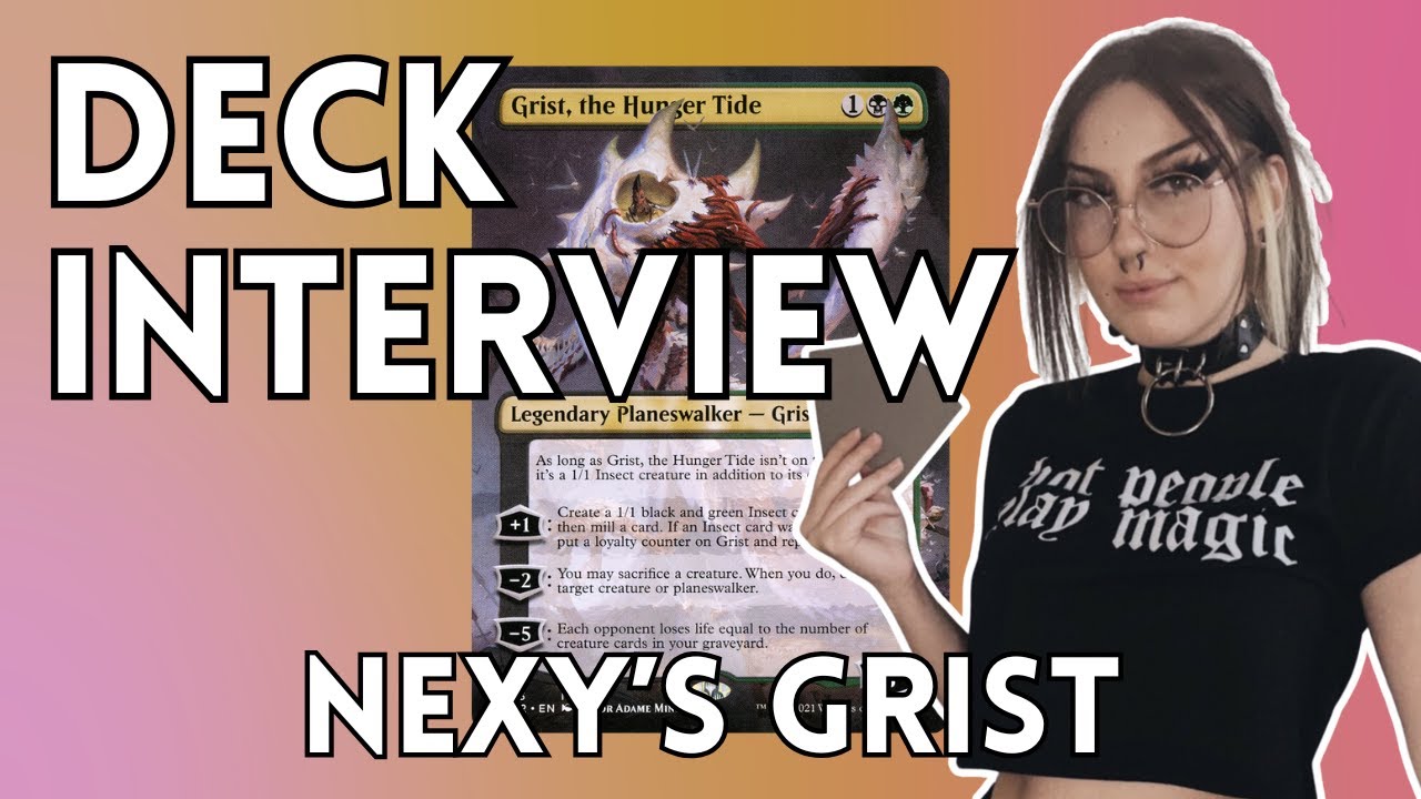 Nexy's Grist, the Hunger Tide | MTG Commander Deck Interview | The ...