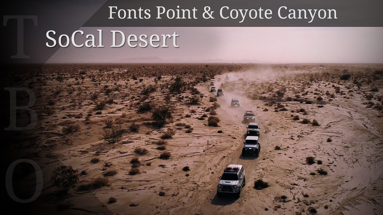 SoCal Deserts: Fonts Point and Coyote Canyon - YouTube