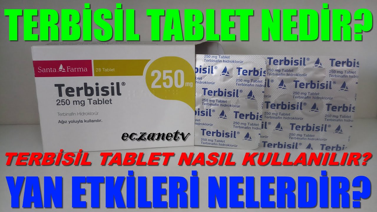 Terbisil Tablet Nedir? Terbisil Tabletin Yan Etkileri Nelerdir ...