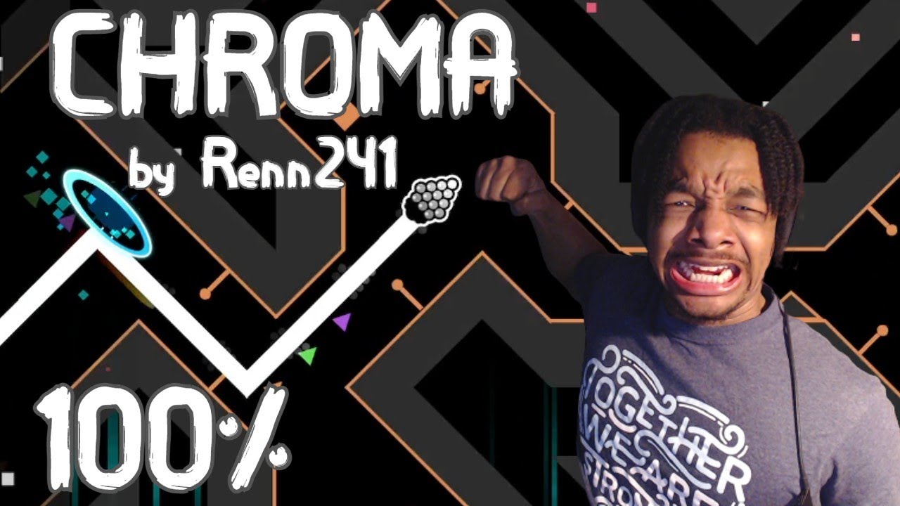 GEOMETRY DASH CHROMA 100% [INSANE DEMON] - YouTube