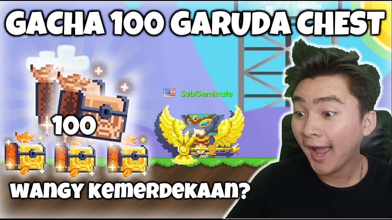 Gacha 100 Garuda Chest!! Hoki Kemerdekaan?! | Growtopia Gacha Profit ...