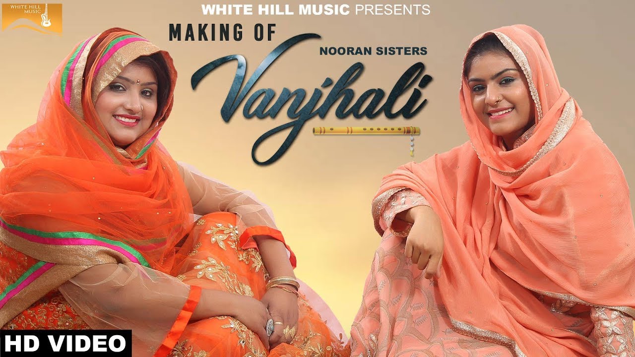 Making of Vanjhali | Nooran Sisters - YouTube