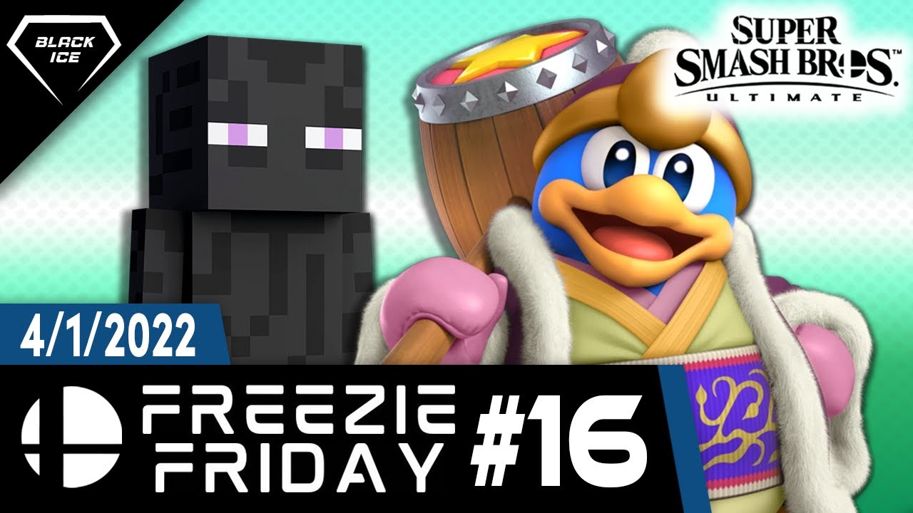 Freezie Friday #16, Super Smash Bros Ultimate, 4-1-2022 at Black Ice ...