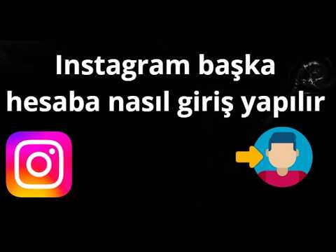 Instagram başka hesaba nasıl giriş yapılır - tam rehber ve çözüm