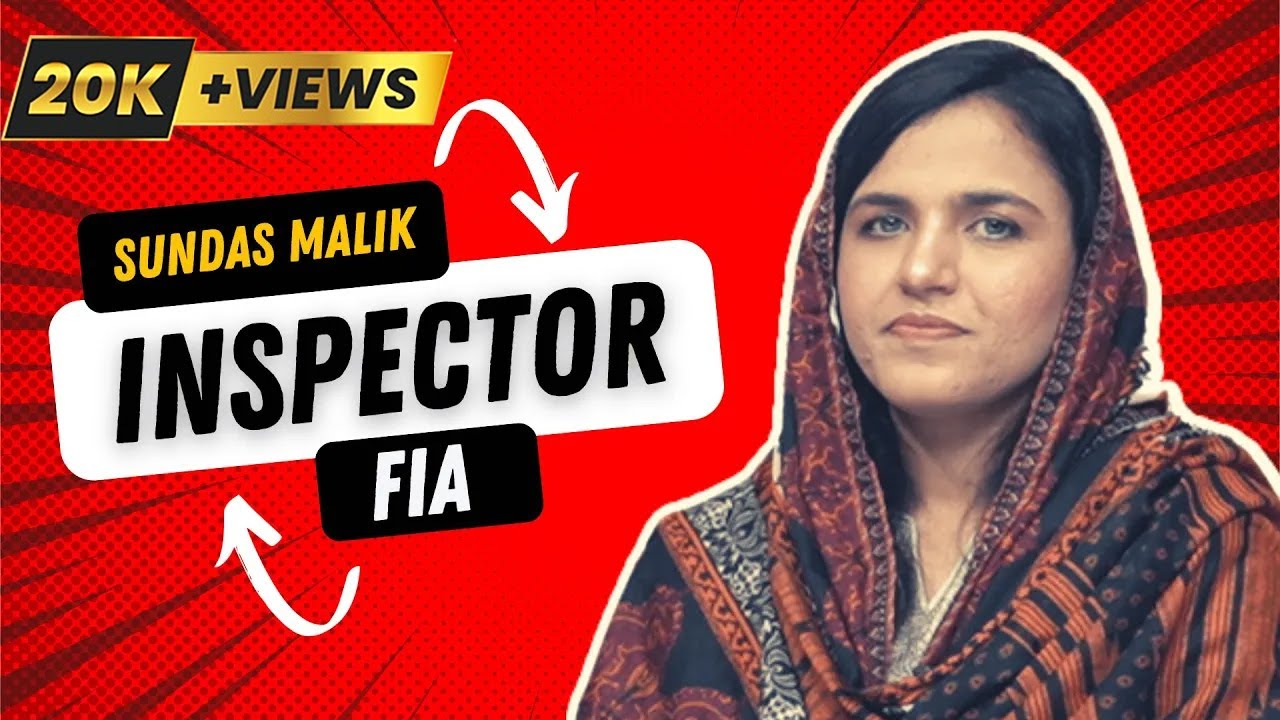 How to Become Inspector FIA | Sundas Malik (Inspector FIA) | M Imtiaz ...