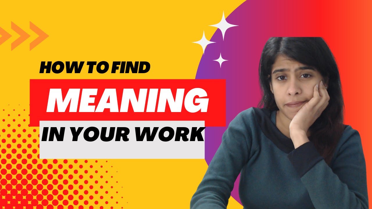 How to find meaning in your work - YouTube