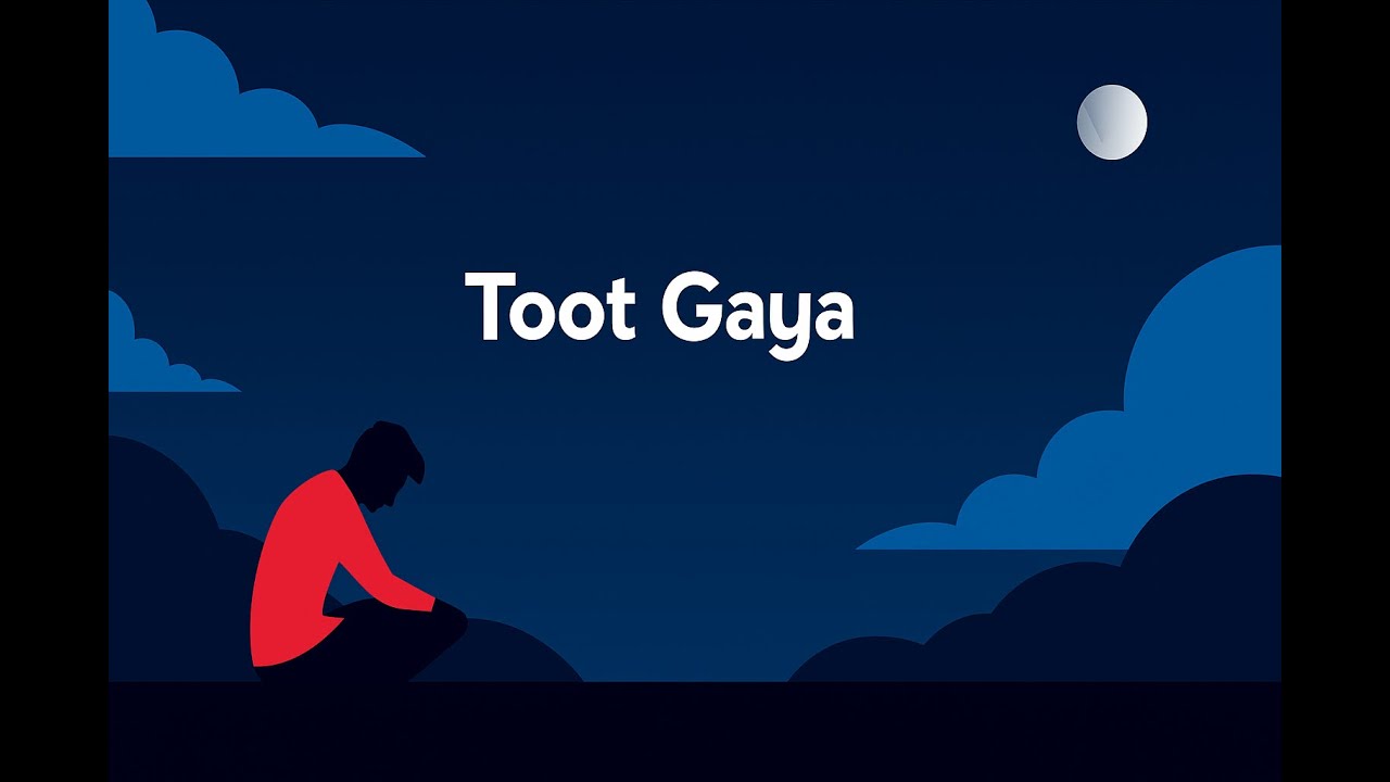 When a Heart Finally Breaks 💔 | Toot Gaya (Official Music Video) - YouTube