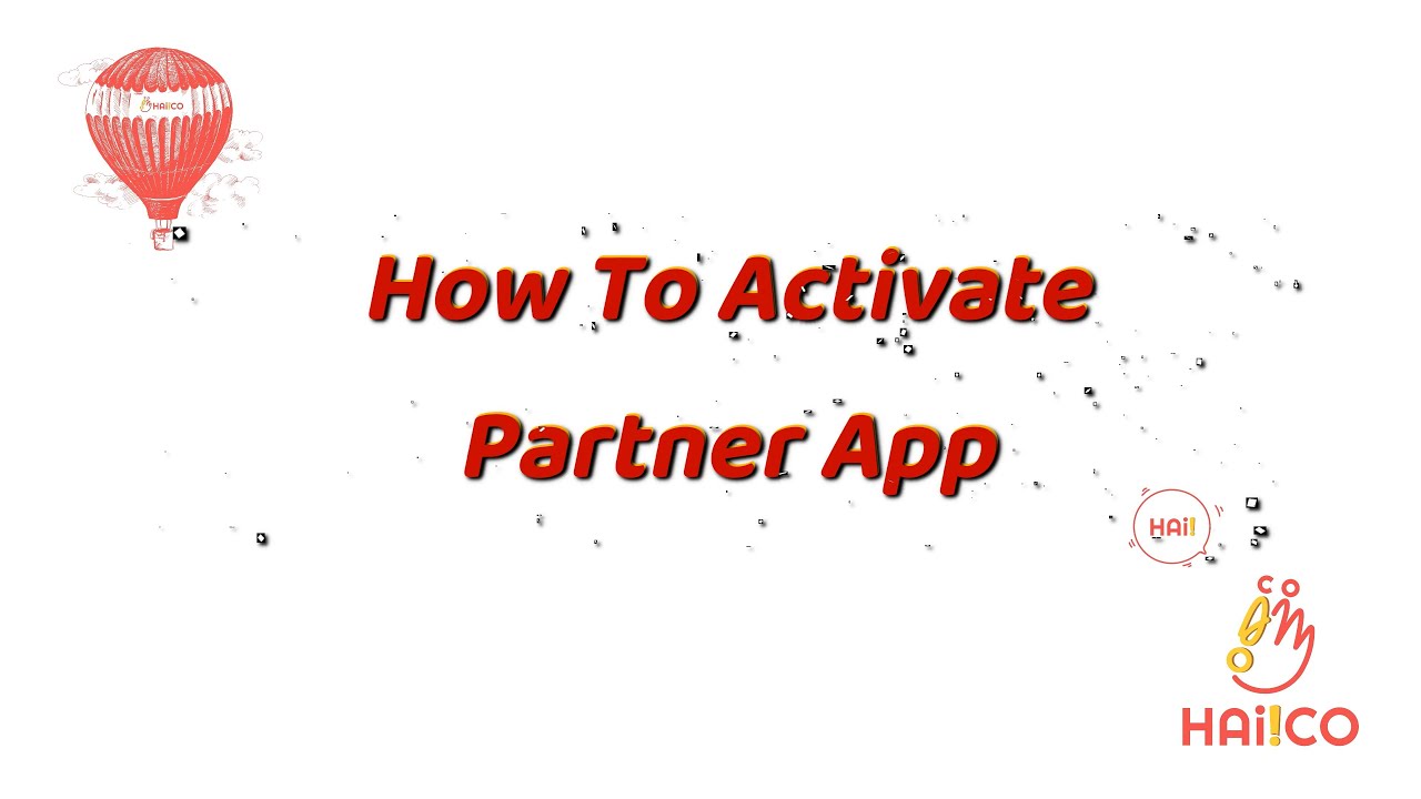 HAi!CO Partner - How To Activate Partner App - YouTube
