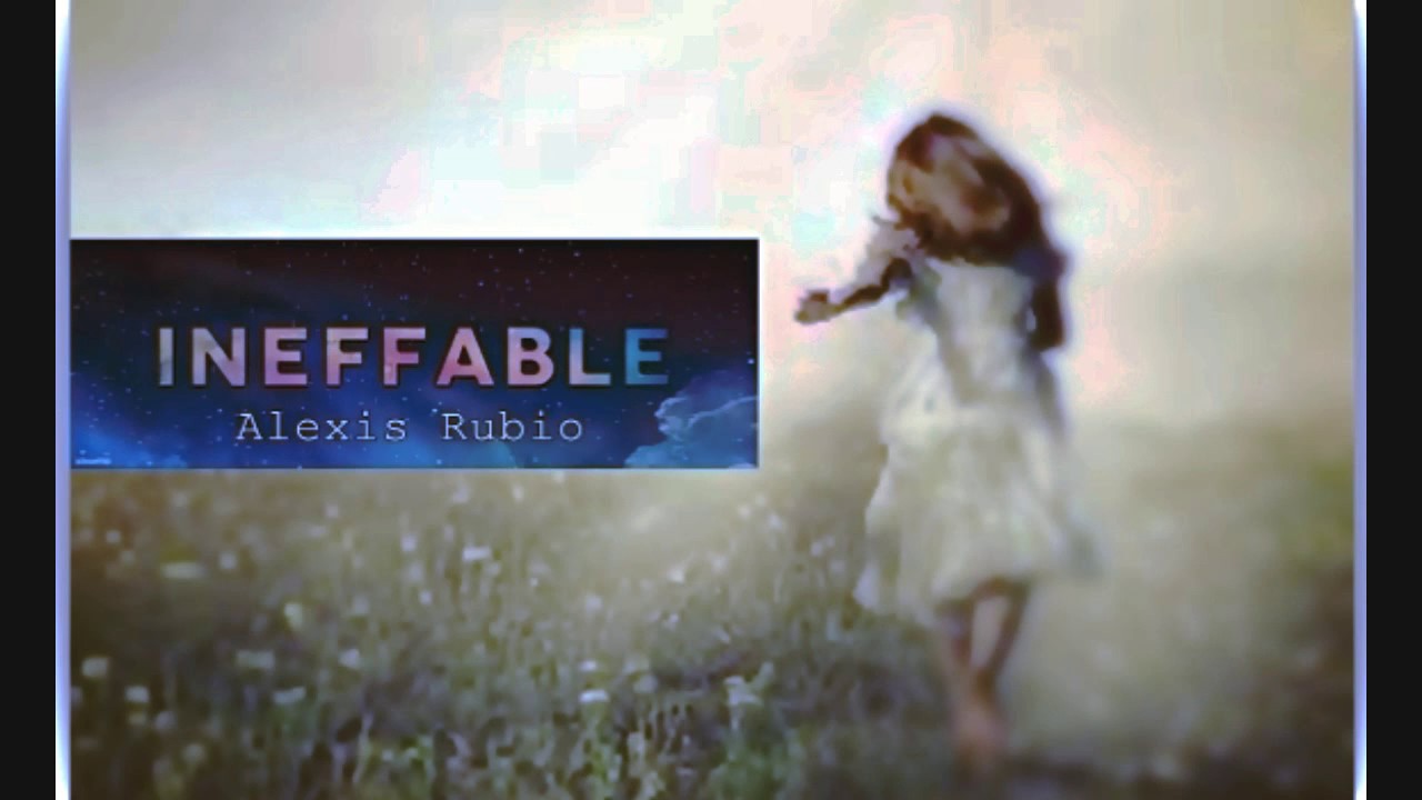 Alexis Rubio - Inefable ( Original Mix ) - YouTube