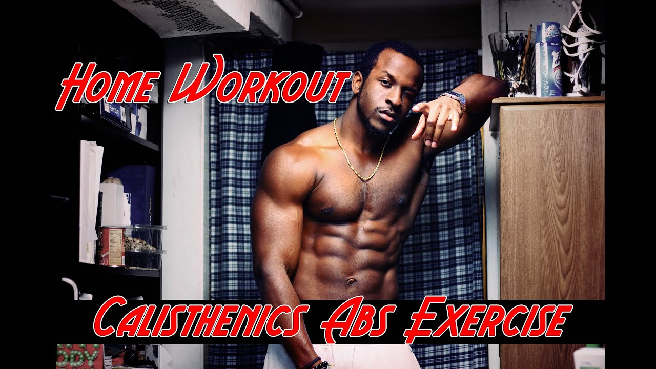 Home Calisthenics Abs Routine | 8 Pack Abs - YouTube
