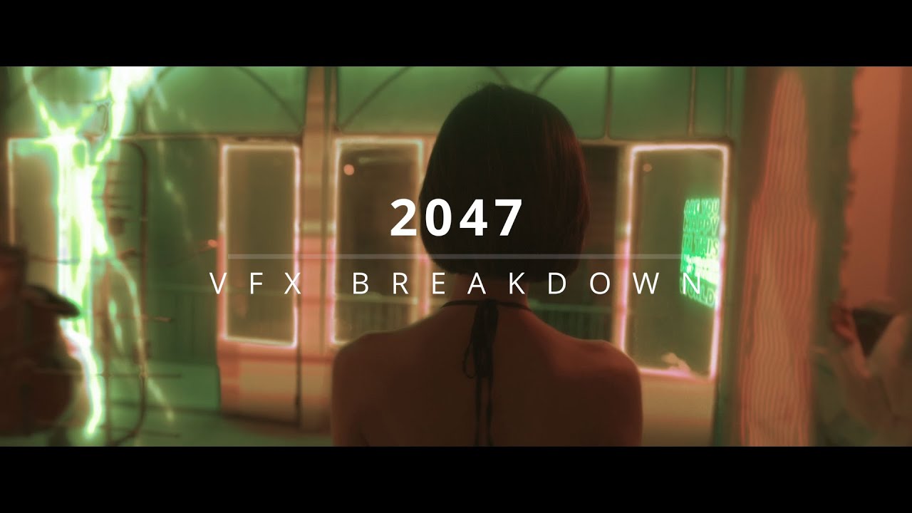 2047 SHORT FILM VFX BREAKDOWN - YouTube