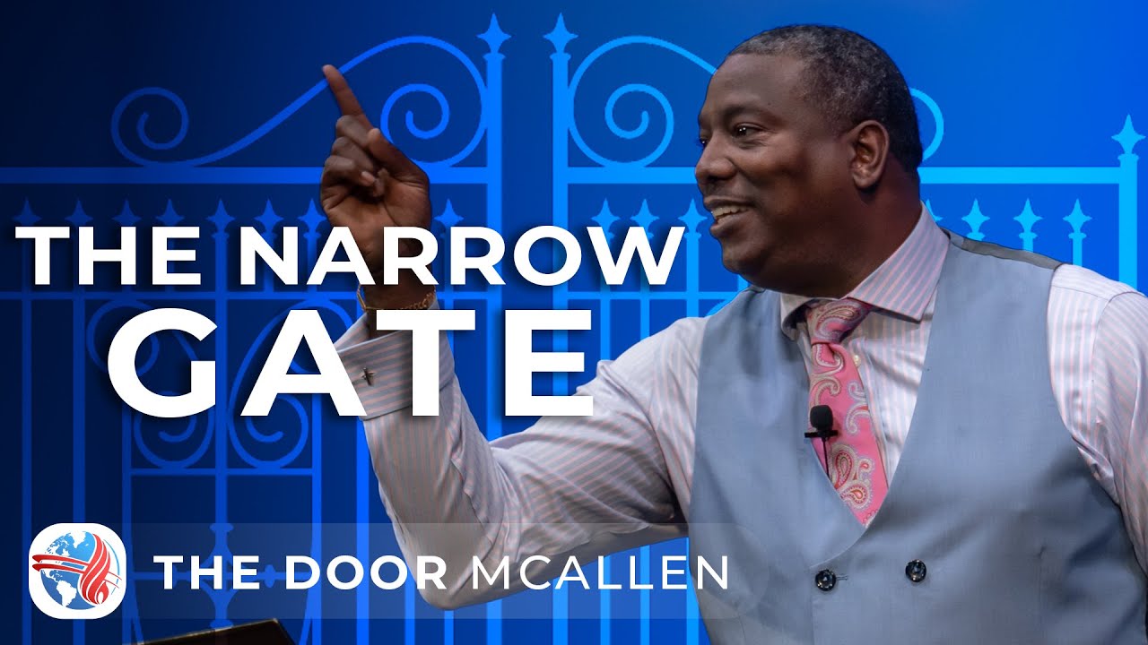 The Narrow Gate | Ptr. Stacey Dillard | September 17th | Sunday Morning ...
