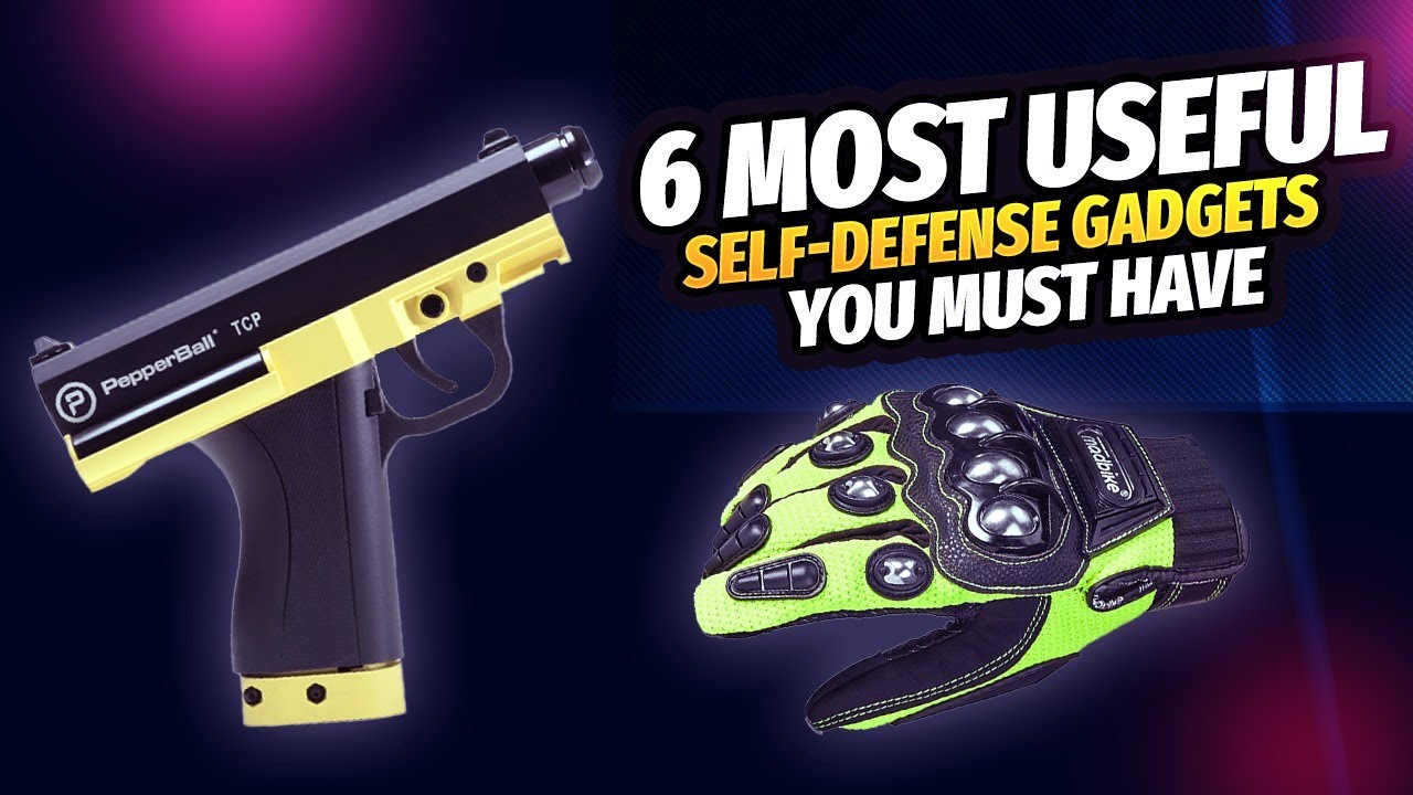 6 Most Useful Self-defense Gadgets You Must Have - YouTube