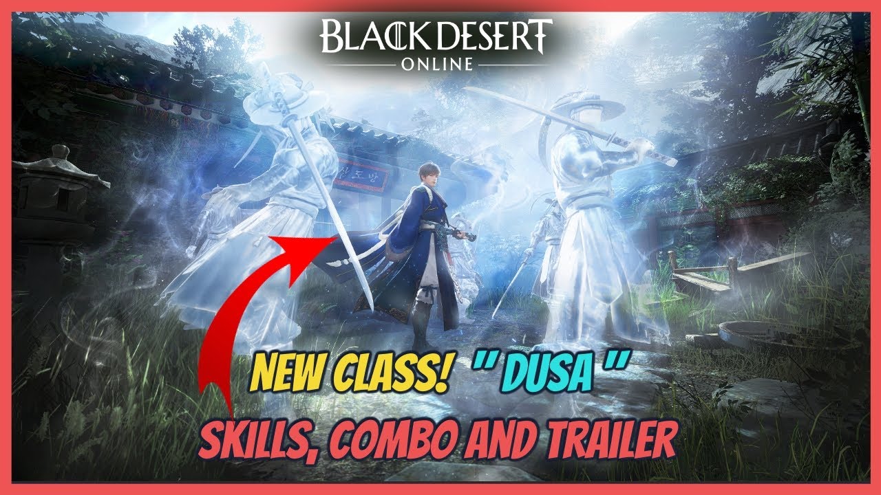 BDO NEW CLASS " DUSA " | Skill and Combo Demonstration - YouTube