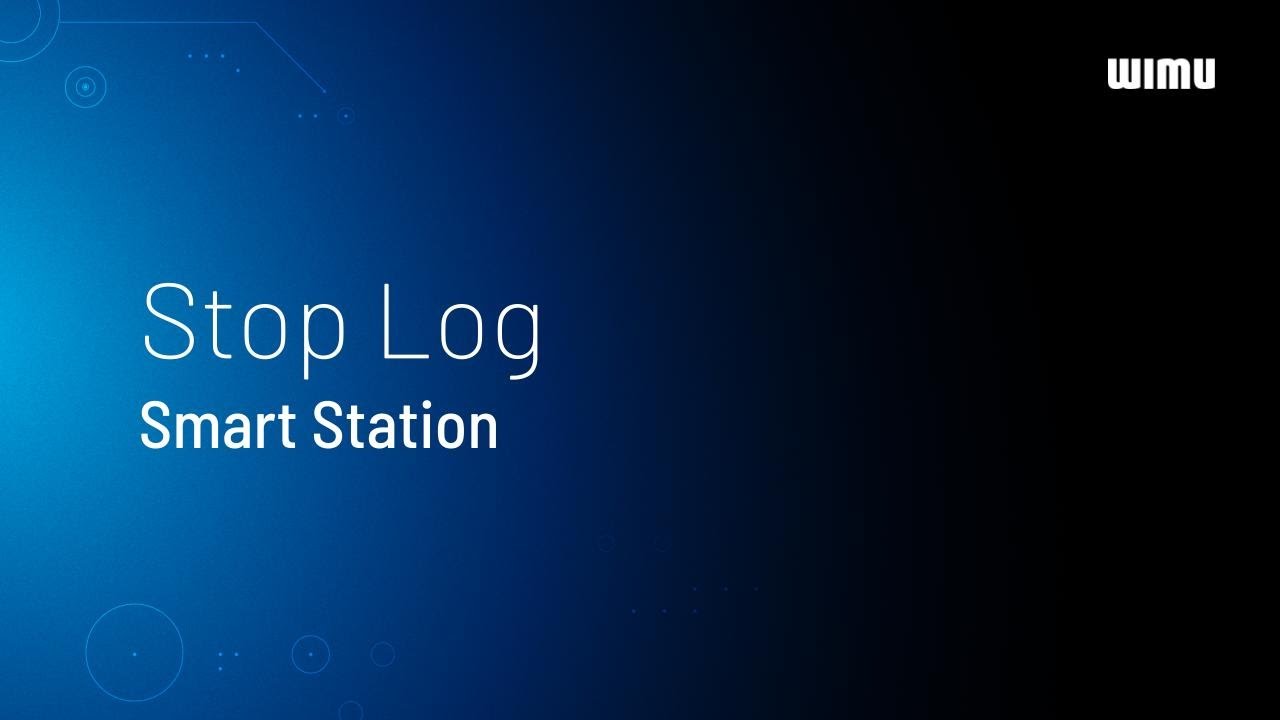 Stop Log • Smart Station - YouTube