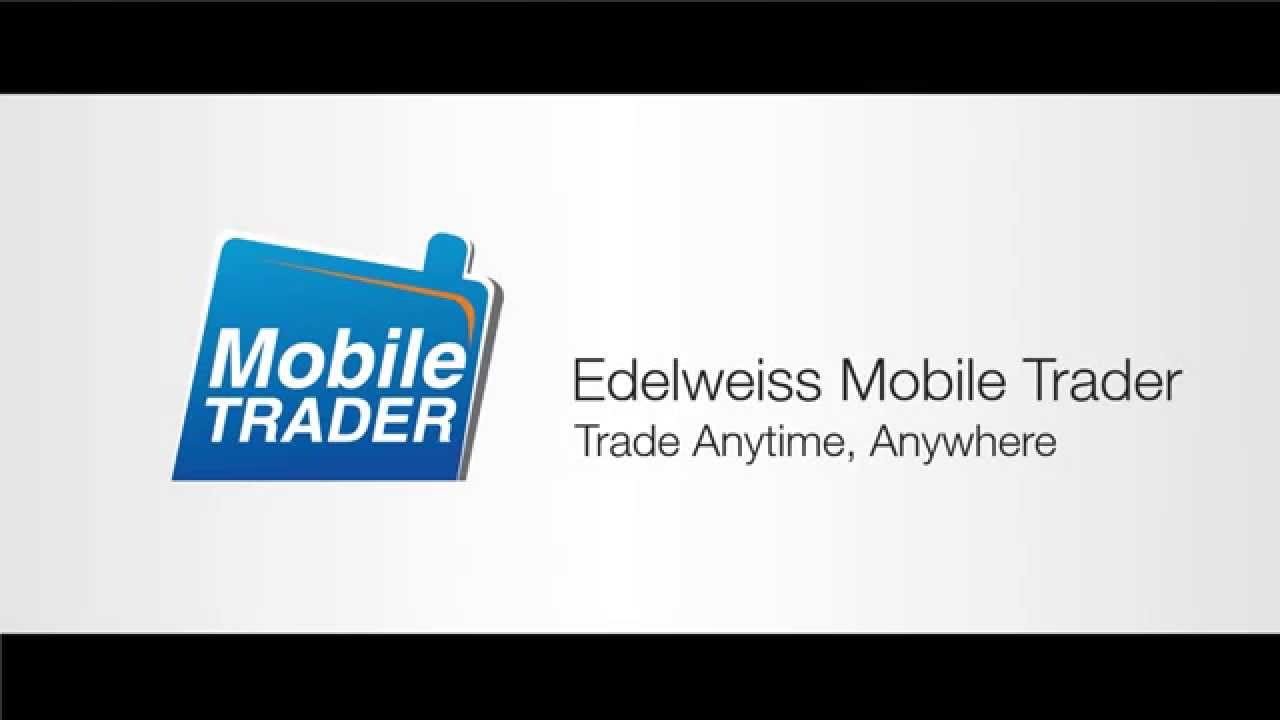 Edelweiss Mobile Trading App Promo - YouTube