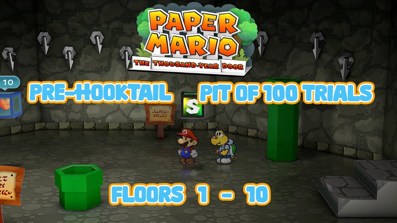 Paper Mario: The Thousand Year Door Switch Remake: Pre-Hooktail Pit of ...