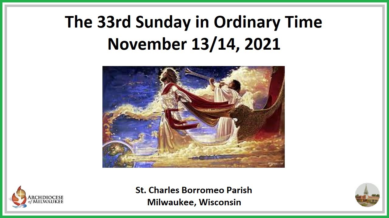 The 33rd Sunday in Ordinary Time - YouTube