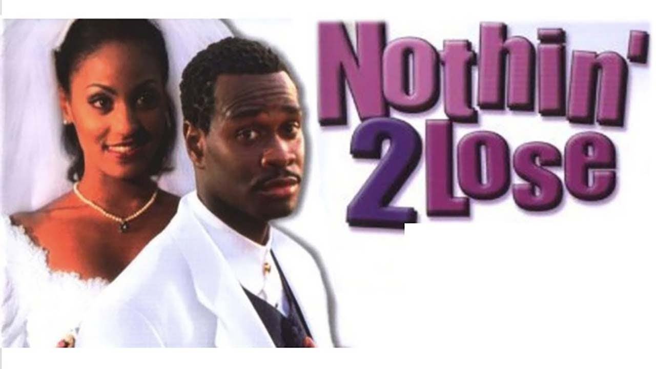 Nothin' 2 Lose | Black Film Classic Starring Brian Hooks, Shani Bayeté ...