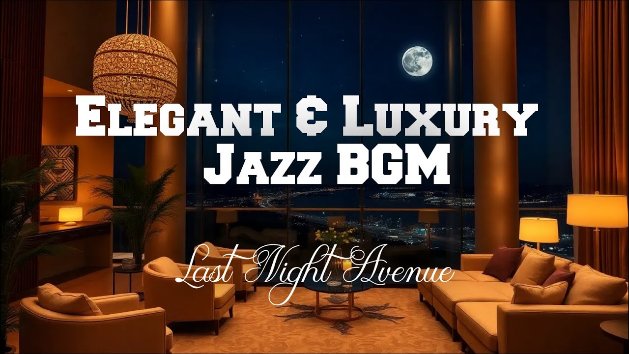 Elegant Moonlight Jazz 🌙 – Sophisticated Luxury Night Lounge Music ...