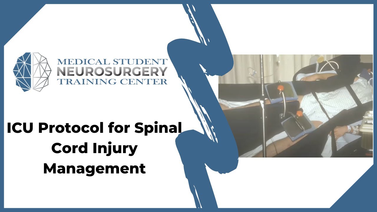 ICU Protocol for Spinal Cord Injury Management - YouTube