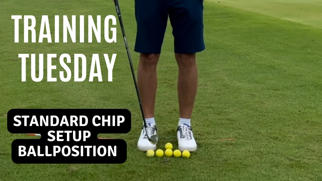 TRAINING TUESDAY - Standard Chip - SetUp und Ballposition - YouTube
