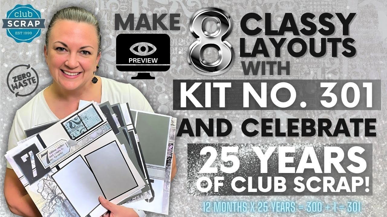 A Page Kit to celebrate 25 years of Club Scrap | Make 8 classy layouts ...