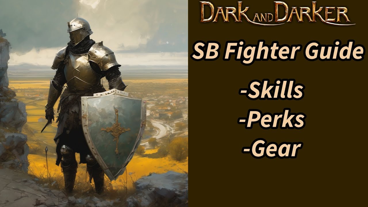 The ULTIMATE Sword & Shield Fighter Guide - Dark and Darker - YouTube