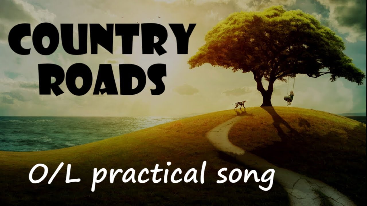 Country Roads Cover Ol Practical Youtube