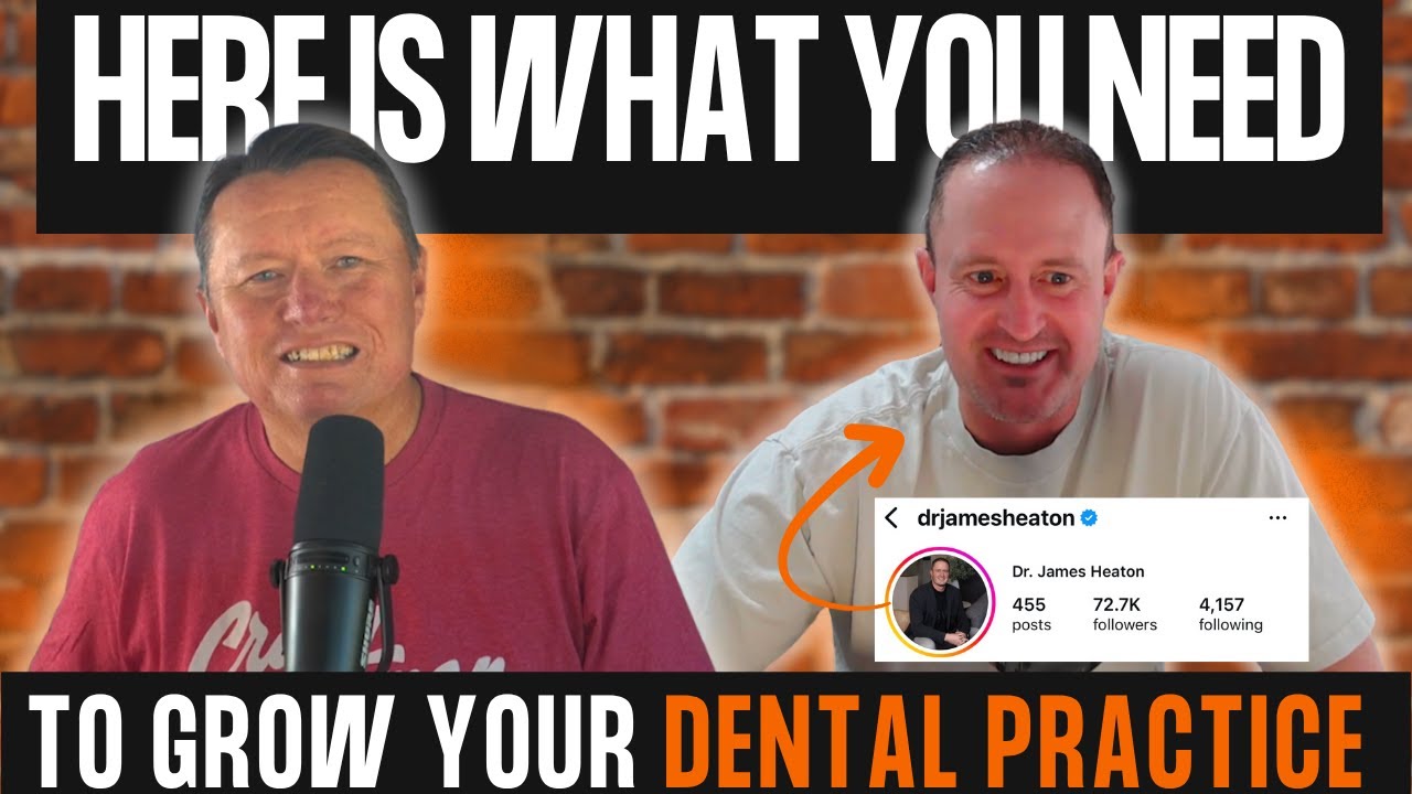 Want More High-Value Patients? Learn How Dr. James Heaton Uses Branding ...