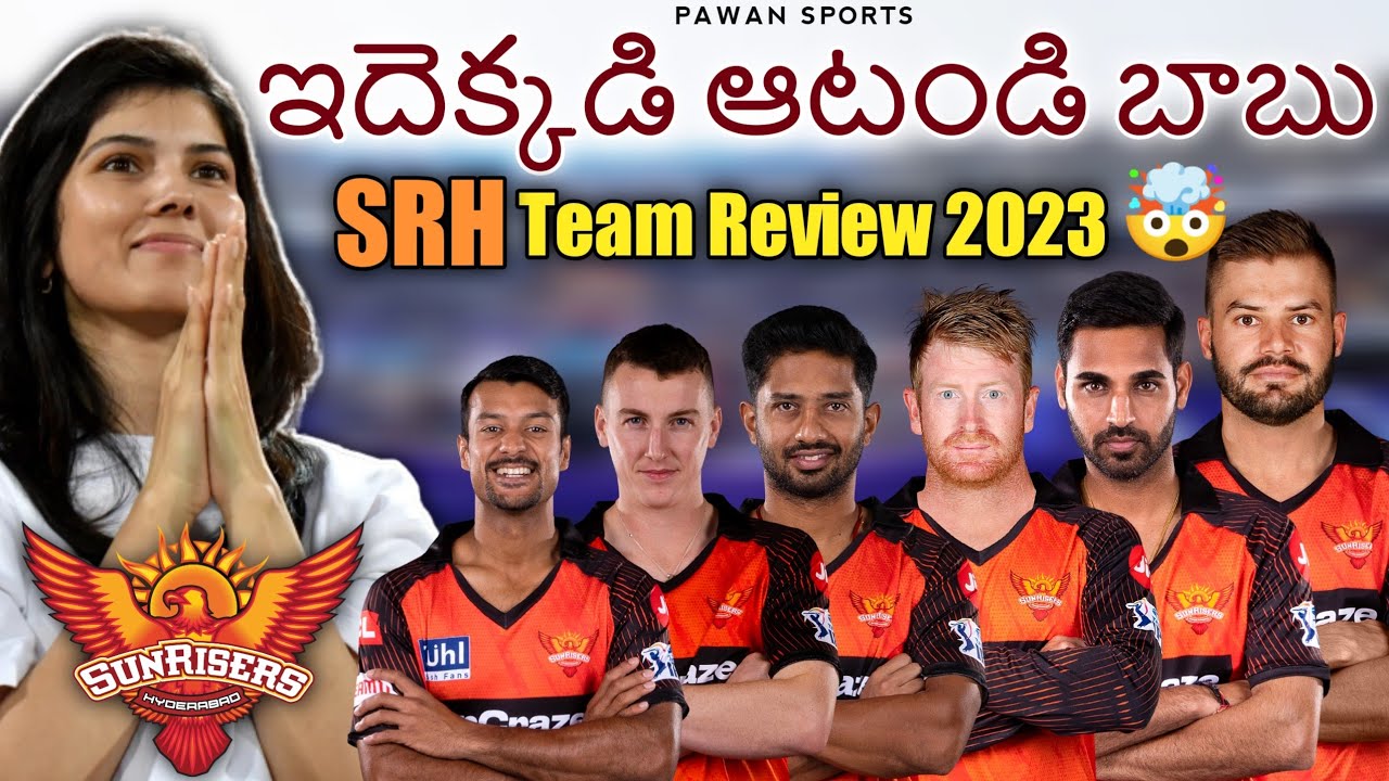 srh team review 2023 || reason for srh team failure in 2023 - YouTube