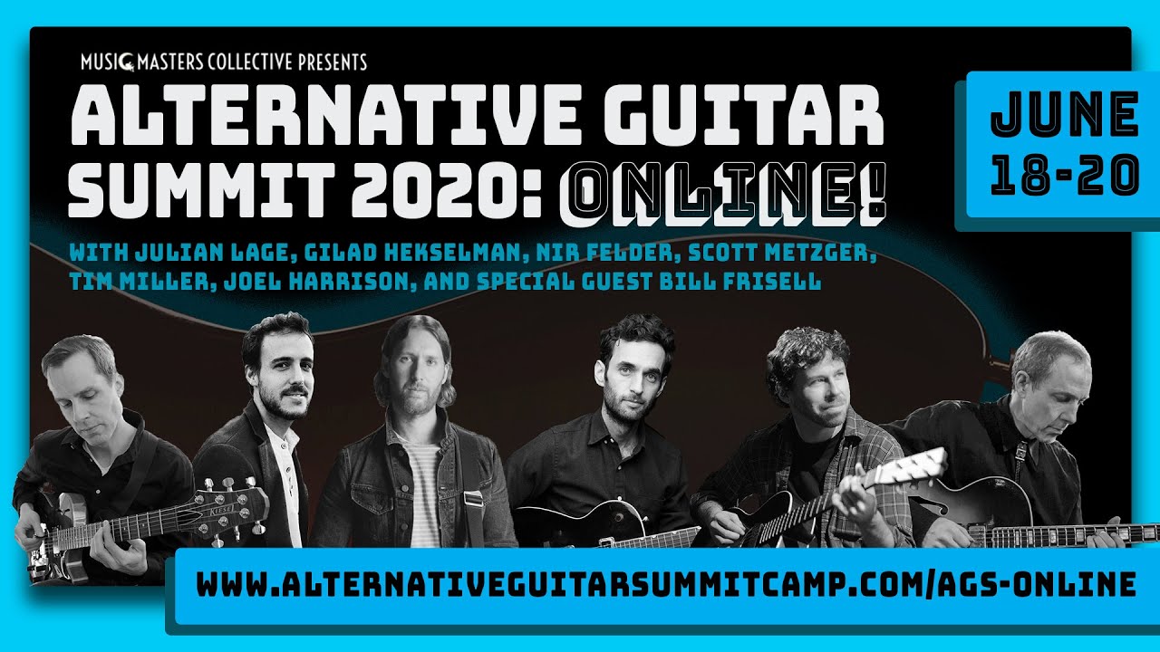 Music Masters Collective Presents Alternative Guitar Summit 2020 ...