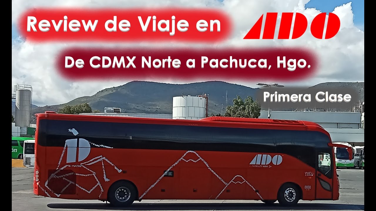 Review de Viaje en ADO (Primera Clase). De México Central del Norte a ...