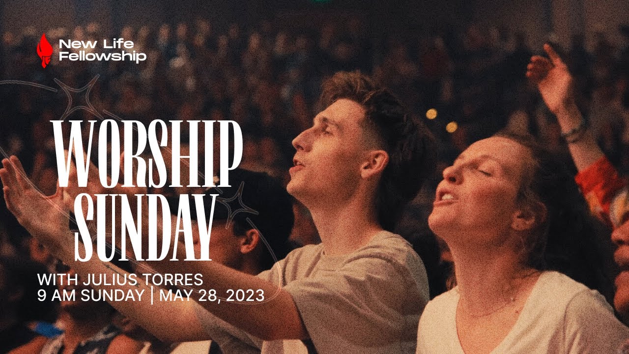 Worship Sunday | Julius Torres | 28 May 2023 | NLF Dubai - YouTube
