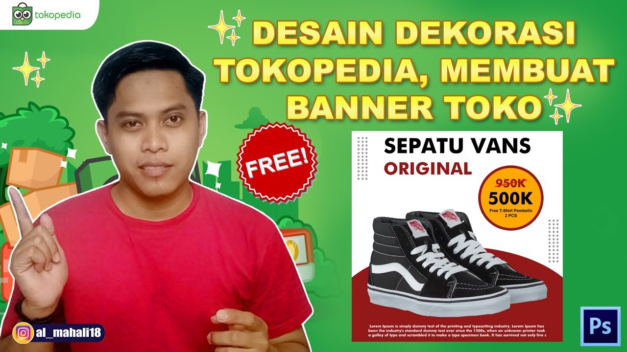 Cara membuat desain banner dekorasi toko di tokopedia Part 3 - YouTube