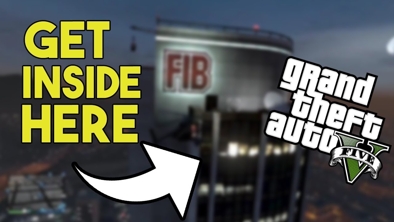 GTA 5 Secret Locations! (Get in the FIB Building) - YouTube