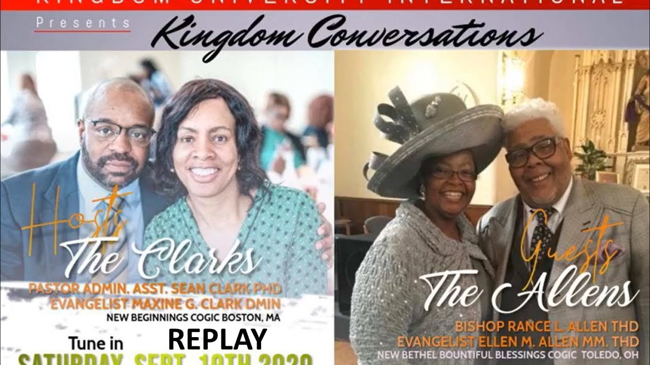 KINGDOM TALK featuring the late Bishop Dr. Rance L. Allen and Dr. Ellen ...