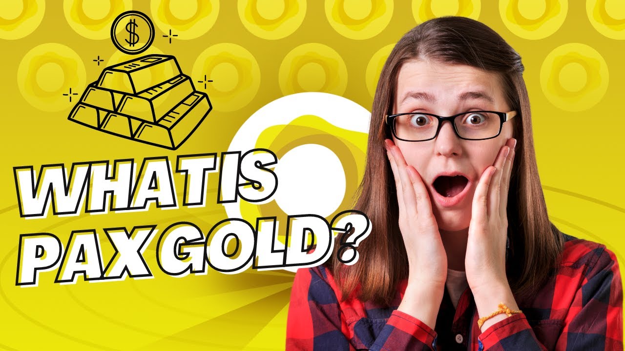 What is PAX Gold (PAXG) and how does it work? - YouTube