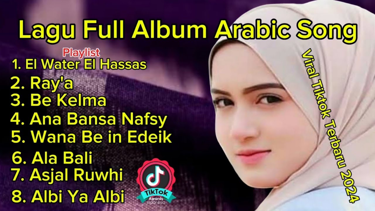 @Lagu Arab Full Album Arabic Song Viral Tiktok Terbaru 2024..Song ...
