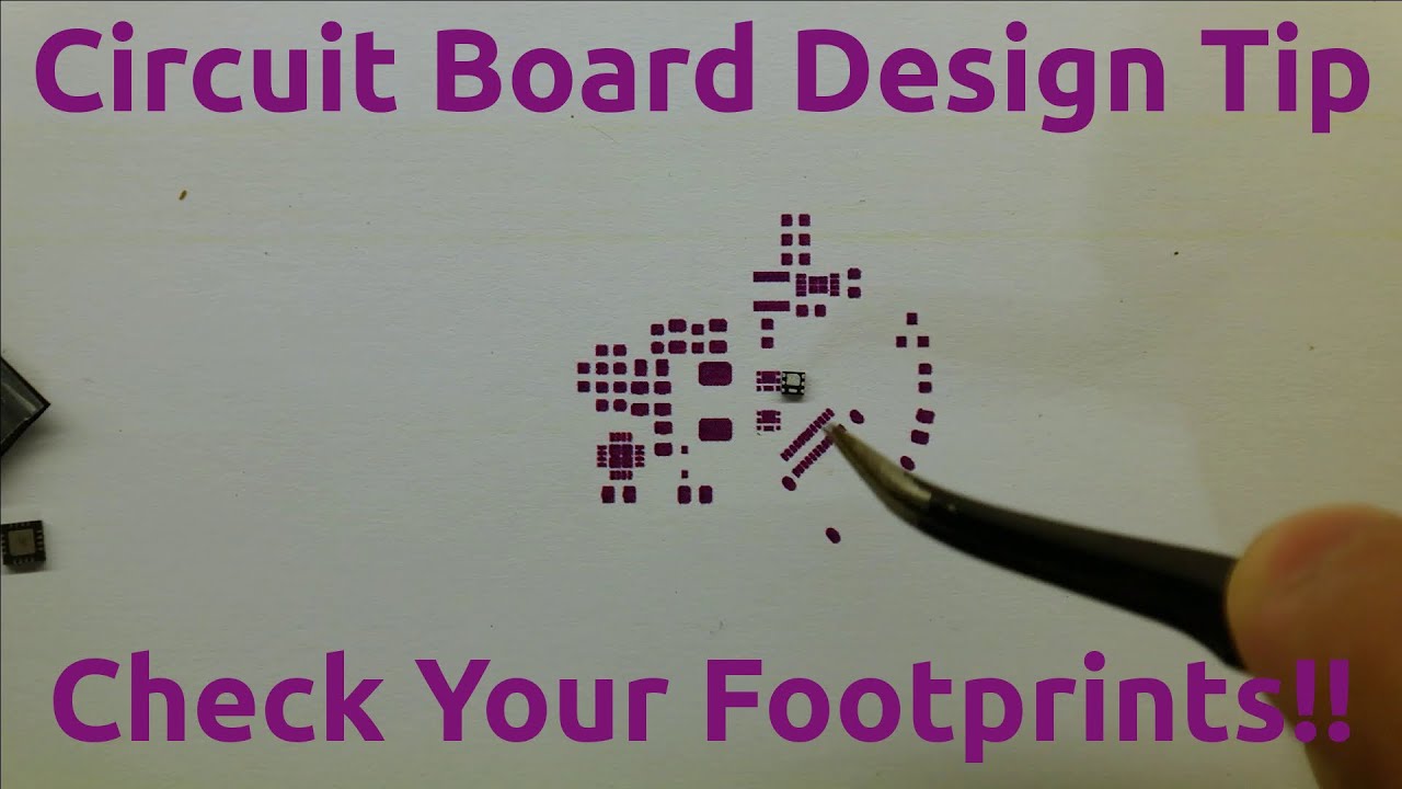 Circuit Board Design Tip Check Your Footprints - YouTube