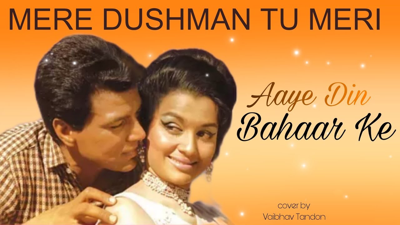 🎶"MERE DUSHMAN TU MERI"🎶, Cover by Vaibhav Tandon - YouTube