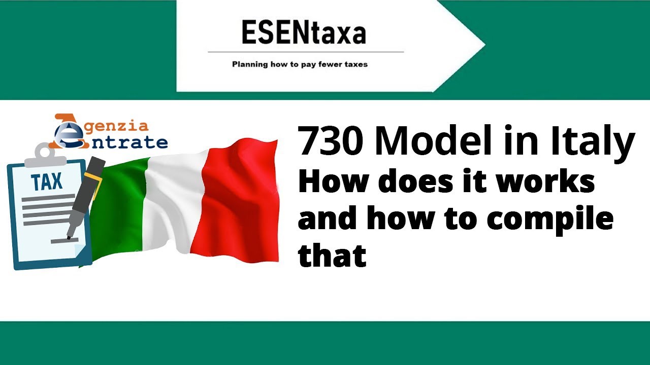 How Italian tax file return works in Italy | 730 Model - YouTube