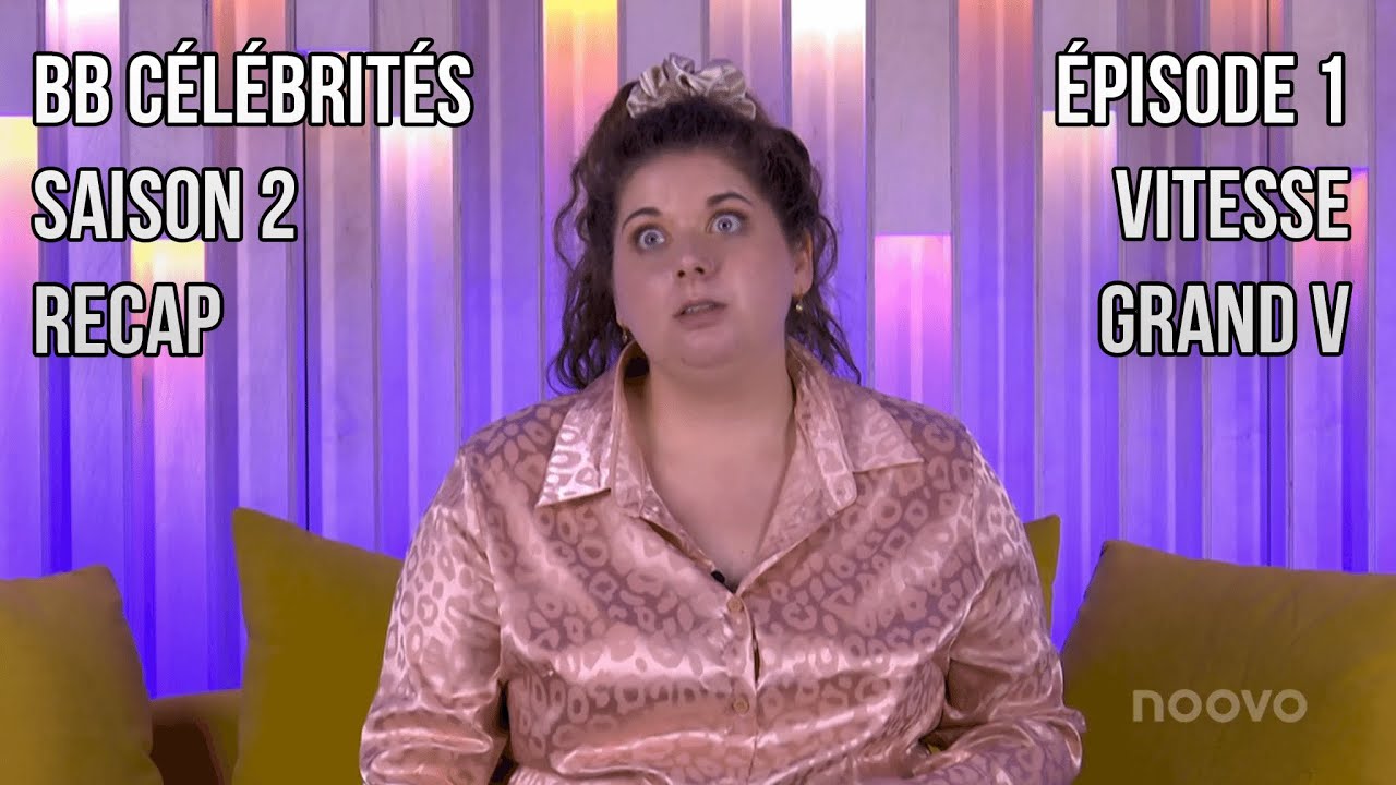 Big Brother Célébrités Québec Saison 2 : Récapitulatif de l'épisode du ...