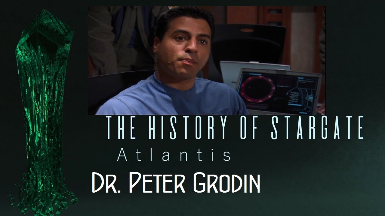 Dr. Peter Grodin (Stargate Atlantis SGA) - YouTube