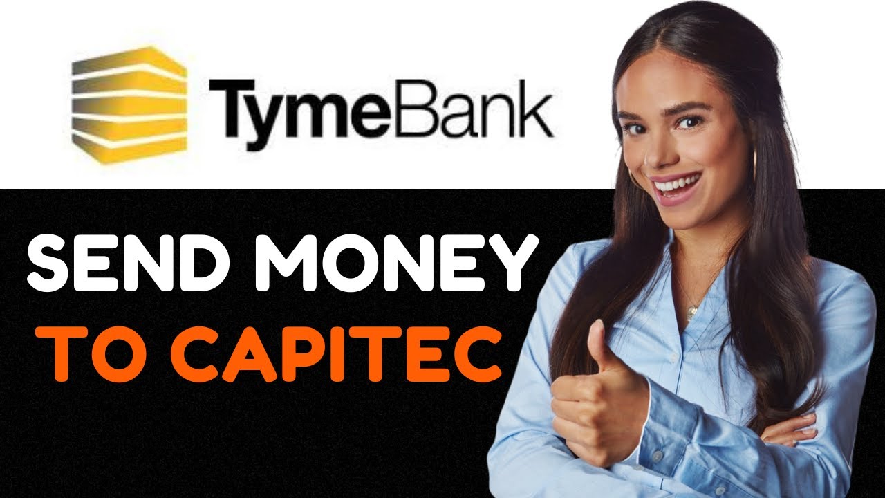 How To Send Money From TymeBank To Capitec How To Transfer Money From ...