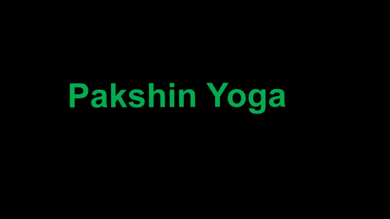 Secrets of Pakshin Yoga - YouTube