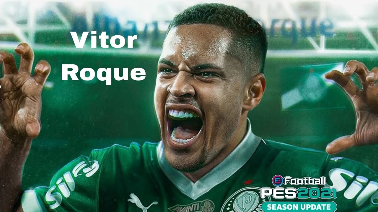 EDIT FACE VITOR ROQUE PES 2021 /2025 - YouTube