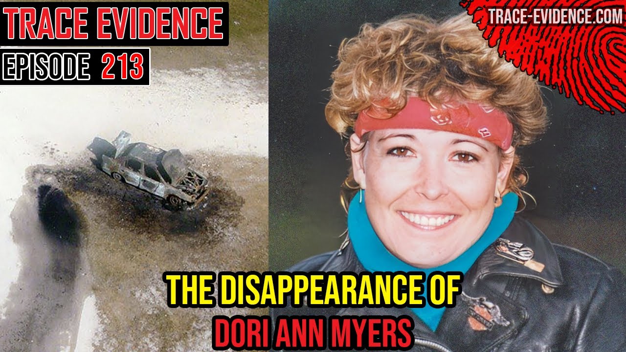 213 - The Disappearance of Dori Ann Myers - YouTube